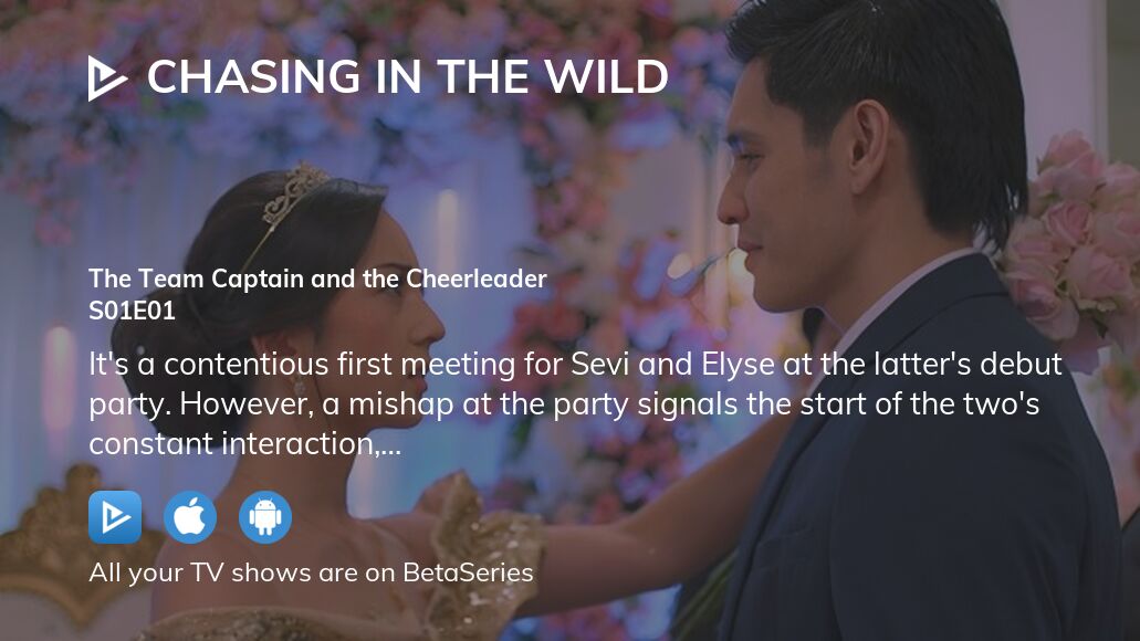 Watch Chasing in the Wild season 1 episode 1 streaming