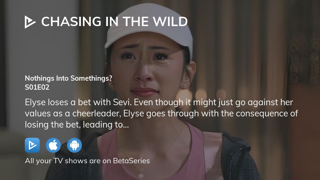 Watch Chasing in the Wild season 1 episode 2 streaming