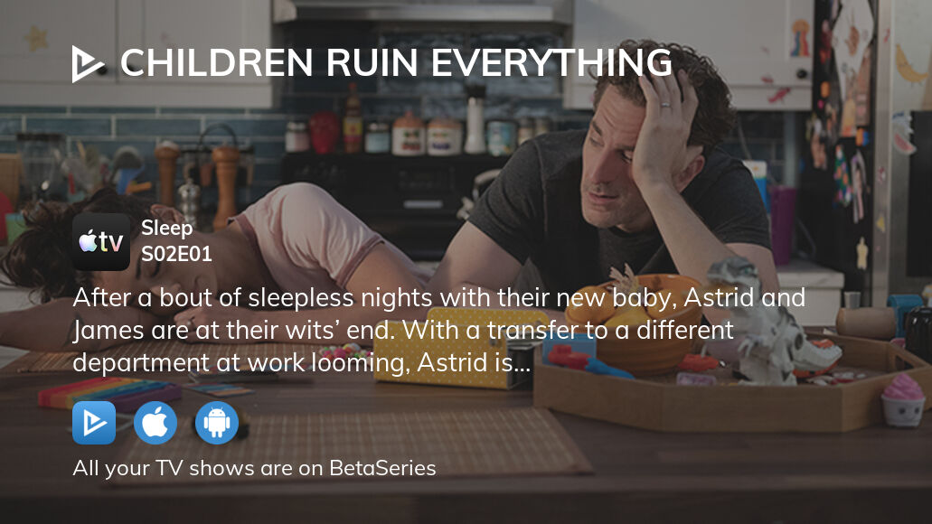 Watch Children Ruin Everything season 2 episode 1 streaming