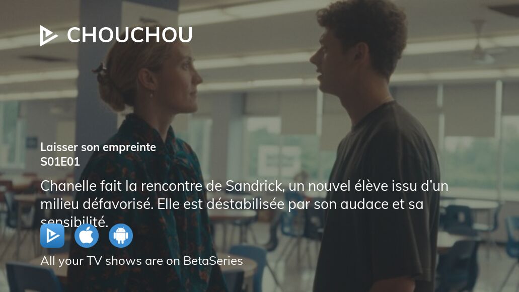 Watch Chouchou season 1 episode 1 streaming