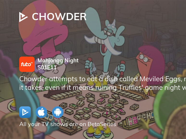 Watch Chowder season 1 episode 11 streaming