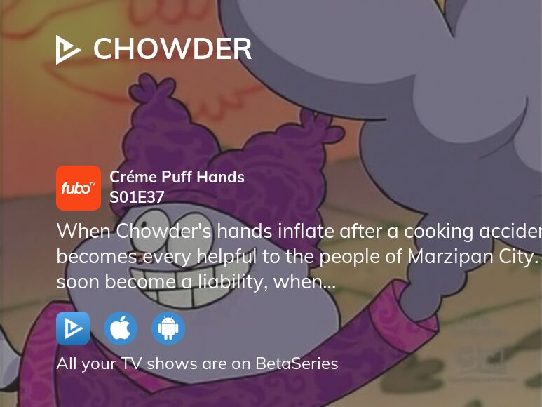 Watch Chowder season 1 episode 37 streaming