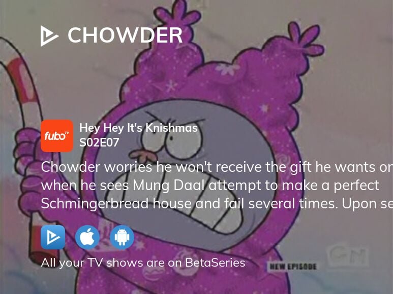 Watch Chowder season 2 episode 7 streaming online | BetaSeries.com