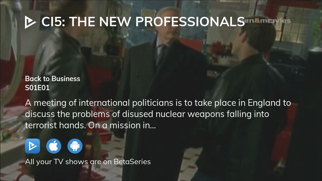 Watch CI5: The New Professionals season 1 episode 1 streaming