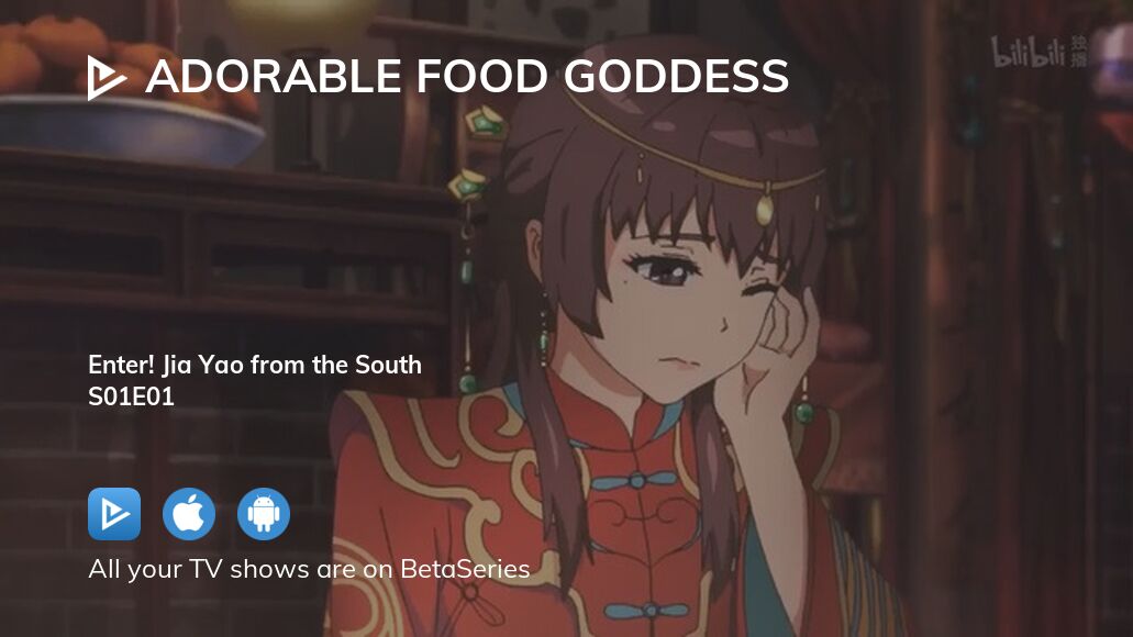Watch Adorable Food Goddess season 1 episode 1 streaming