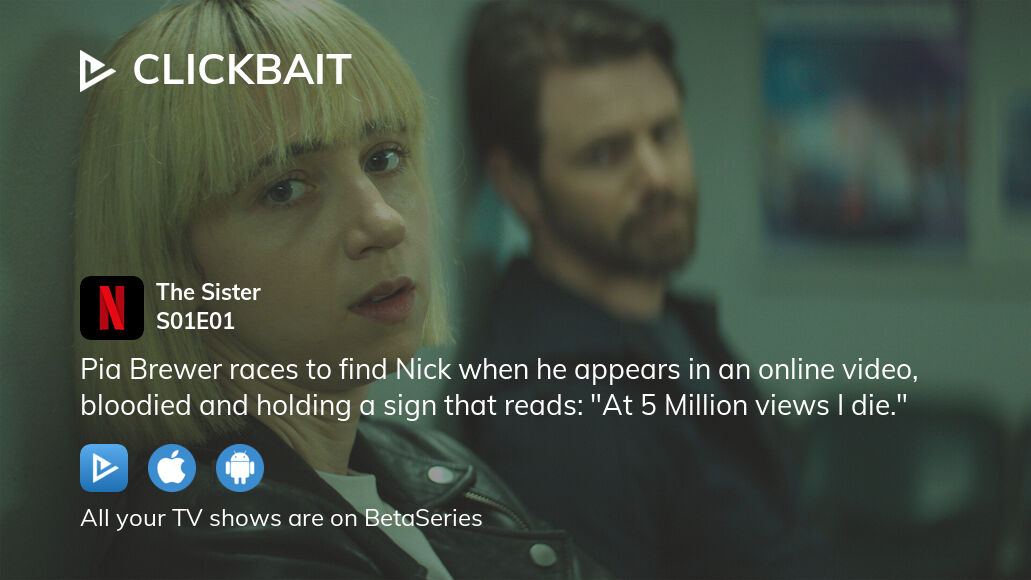 Watch Clickbait season 1 episode 1 streaming