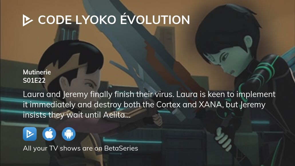 Watch Code Lyoko: Evolution season 1 episode 22 streaming