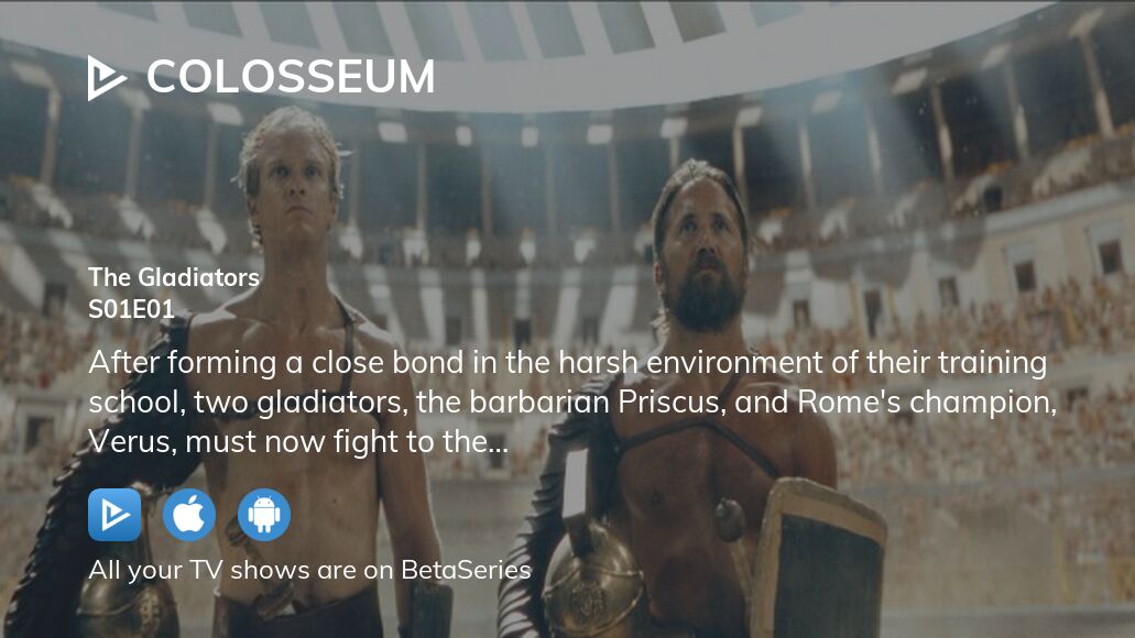 Watch Colosseum season 1 episode 1 streaming