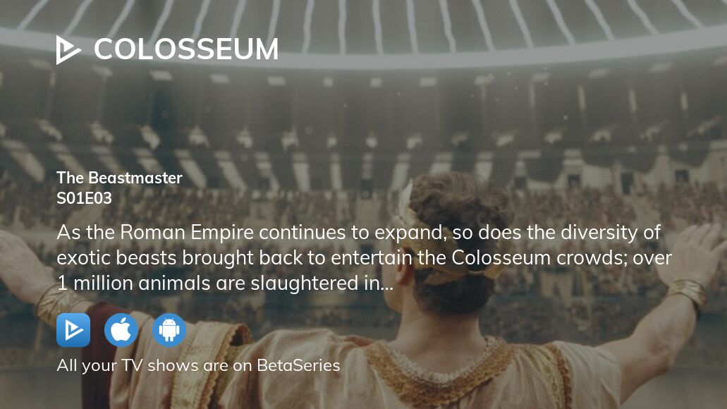 Watch Colosseum season 1 episode 3 streaming