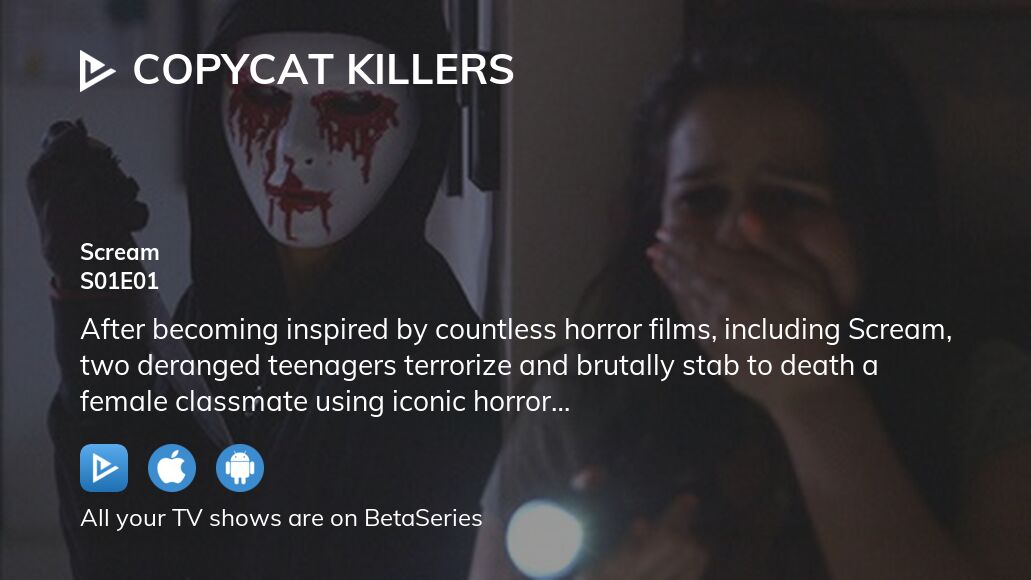 Watch CopyCat Killers season 1 episode 1 streaming