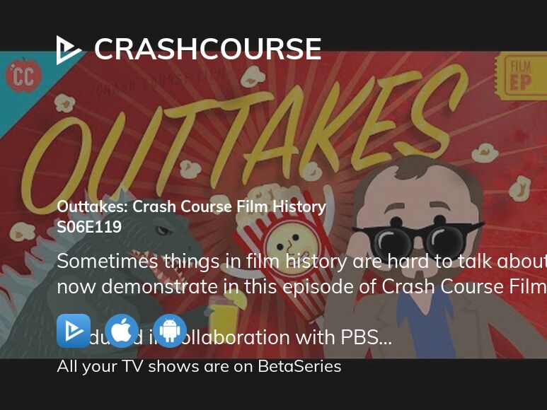 Watch CrashCourse season 6 episode 119 streaming online | BetaSeries.com