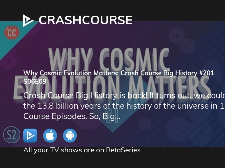 Watch CrashCourse season 6 episode 69 streaming