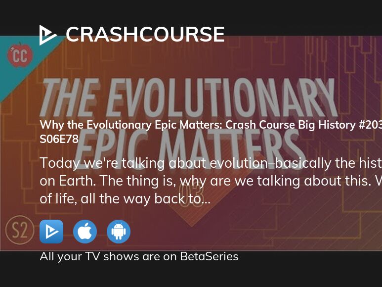 Where to watch CrashCourse season 6 episode 78 full streaming ...