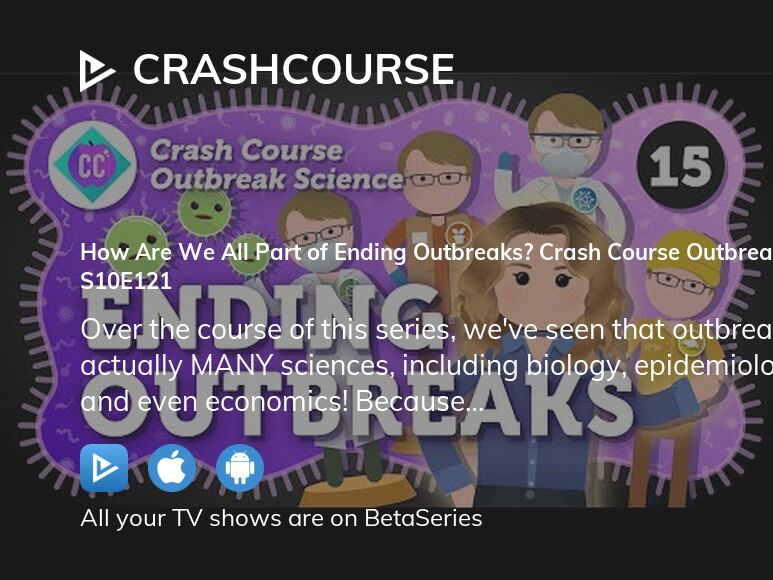 Watch CrashCourse season 10 episode 121 streaming