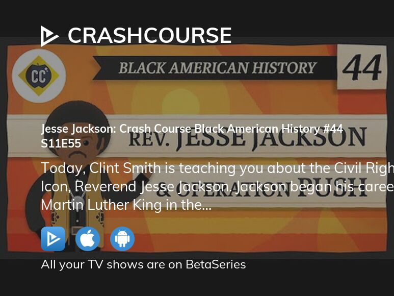 Watch CrashCourse season 11 episode 55 streaming online | BetaSeries.com