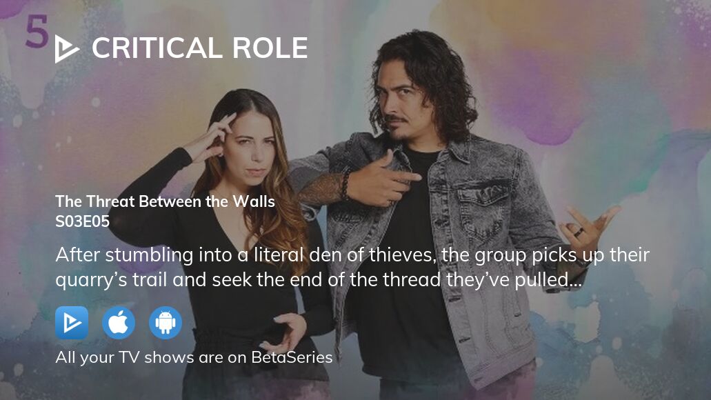 Watch Critical Role season 3 episode 5 streaming online | BetaSeries.com