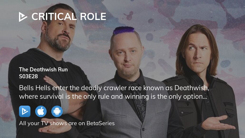 Watch Critical Role season 3 episode 28 streaming online | BetaSeries.com