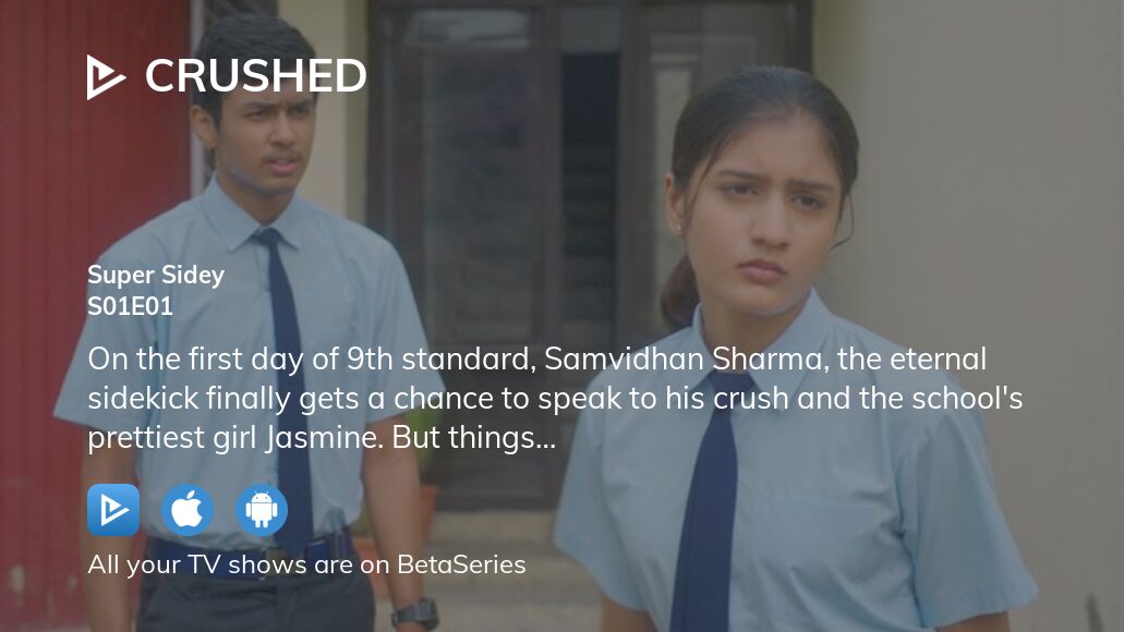 Watch Crushed season 1 episode 1 streaming