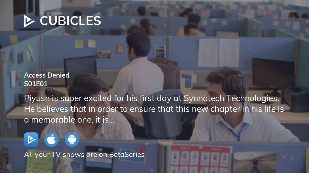 Where to watch Cubicles season 1 episode 1 full streaming? | BetaSeries.com