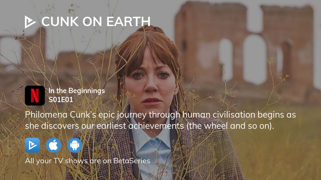 Watch Cunk on Earth season 1 episode 1 streaming