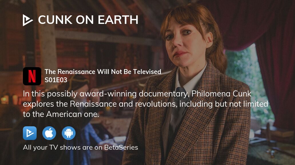 Watch Cunk on Earth season 1 episode 3 streaming