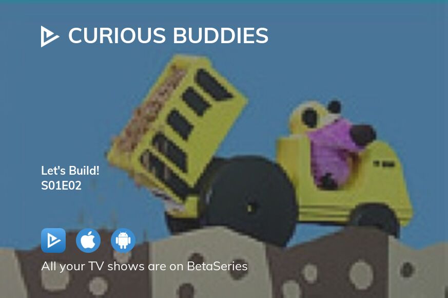 Watch Curious Buddies season 1 episode 2 streaming