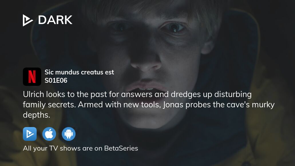 Video : Watch Dark season 1 episode 6 in full streaming