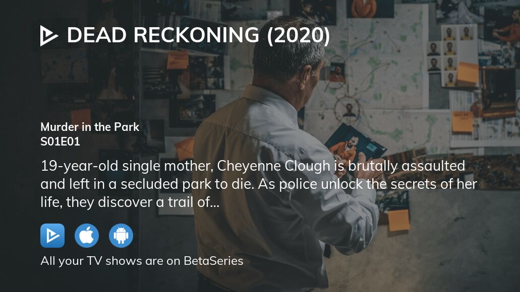 Watch Dead Reckoning (2020) season 1 episode 1 streaming