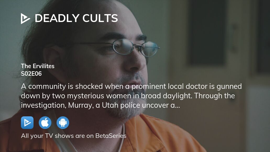 Watch Deadly Cults season 2 episode 6 streaming online | BetaSeries.com