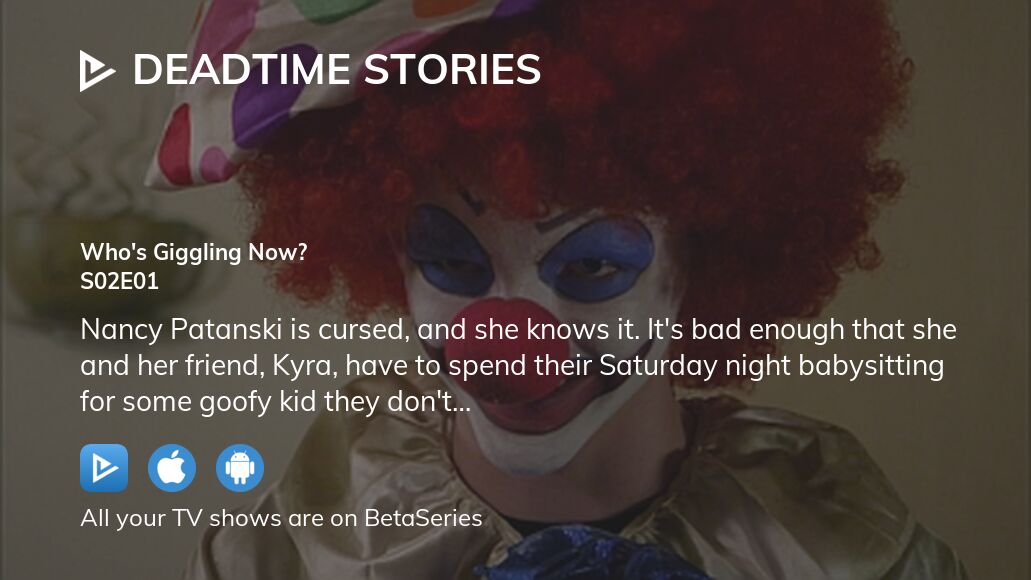 Watch Deadtime Stories season 2 episode 1 streaming