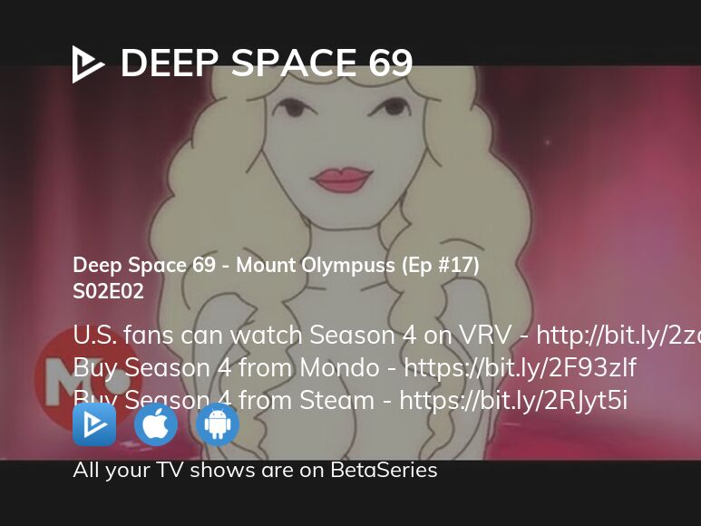 Watch Deep Space 69 season 2 episode 2 streaming