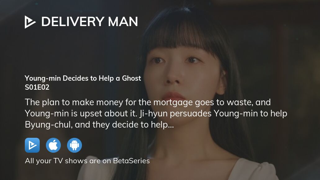 Watch Delivery Man season 1 episode 2 streaming