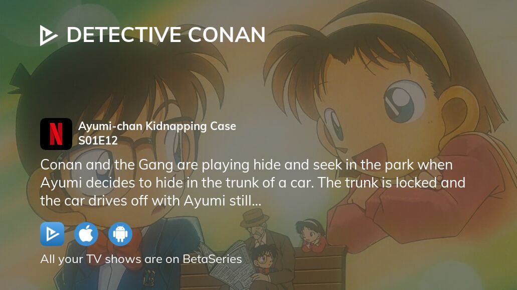 Watch Detective Conan season 1 episode 12 streaming