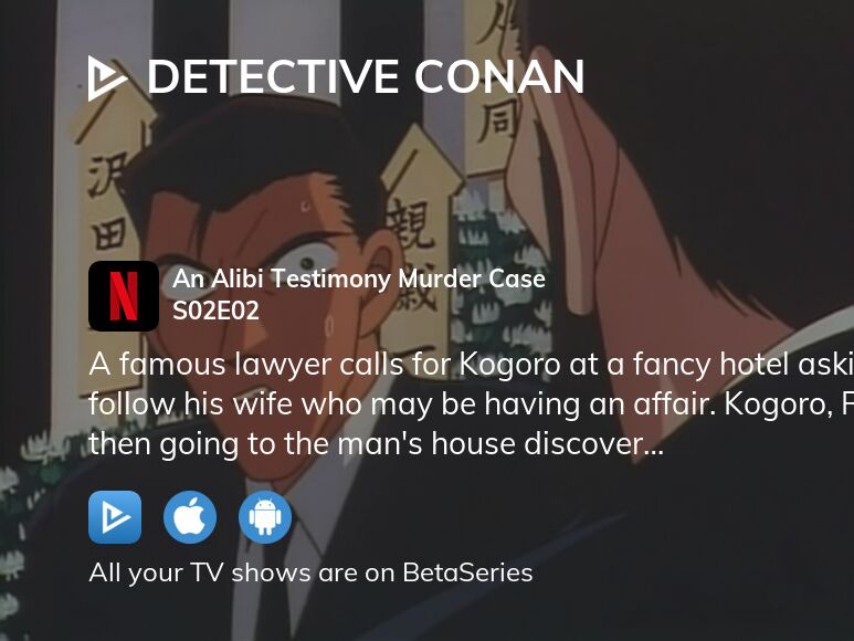 Watch Detective Conan season 2 episode 2 streaming
