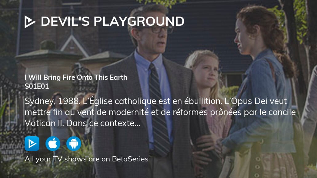 Watch Devil's Playground season 1 episode 1 streaming online | BetaSeries.com