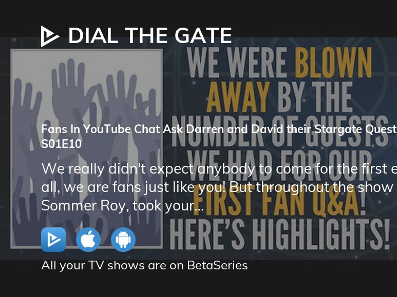 Watch Dial the Gate season 1 episode 10 streaming online | BetaSeries.com
