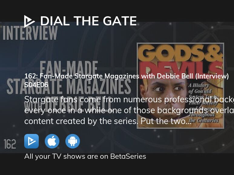 Where to watch Dial the Gate season 4 episode 6 full streaming ...