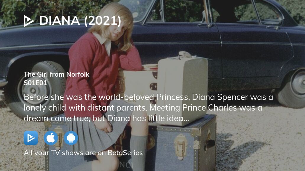 Watch Diana (2021) season 1 episode 1 streaming online | BetaSeries.com