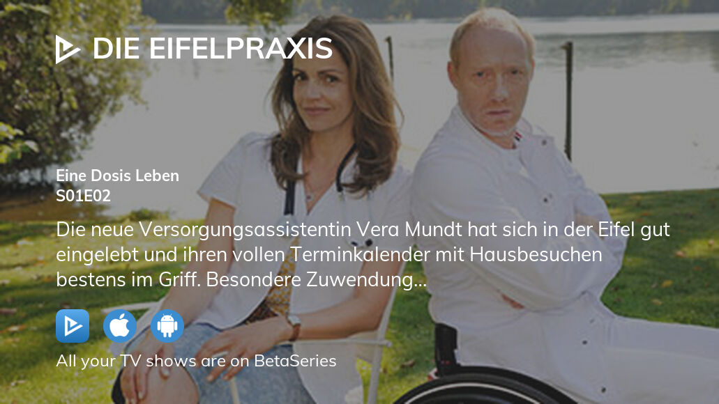Where to watch Die Eifelpraxis season 1 episode 2 full streaming ...