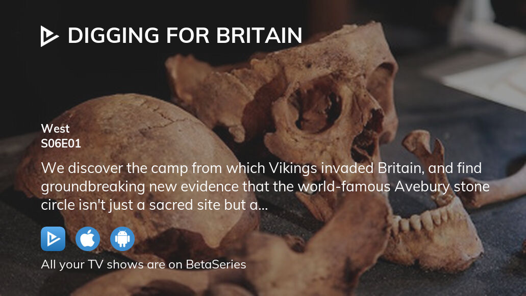 Where to watch Digging for Britain season 6 episode 1 full streaming ...