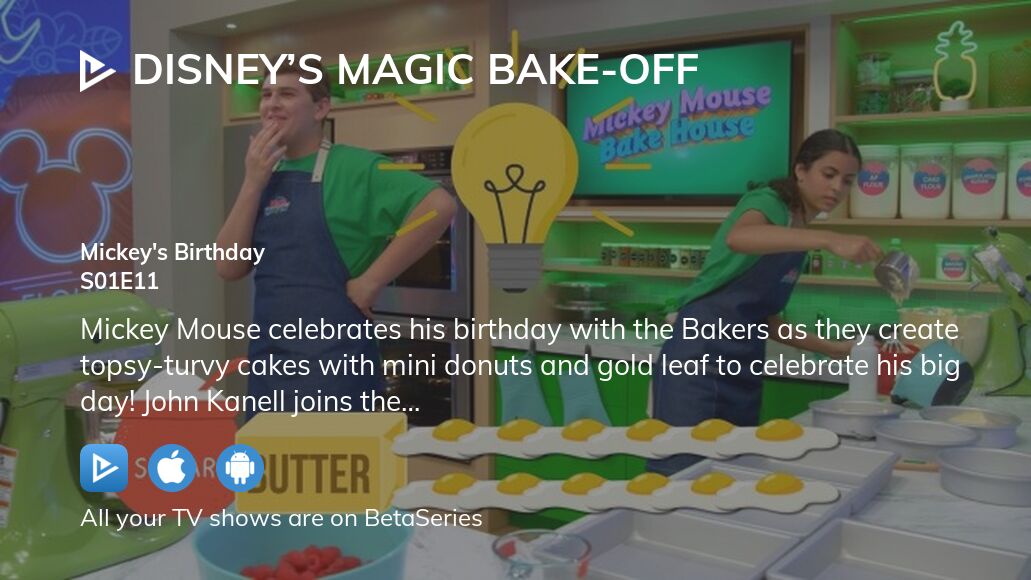 Watch Disney’s Magic Bake-Off season 1 episode 11 streaming ...