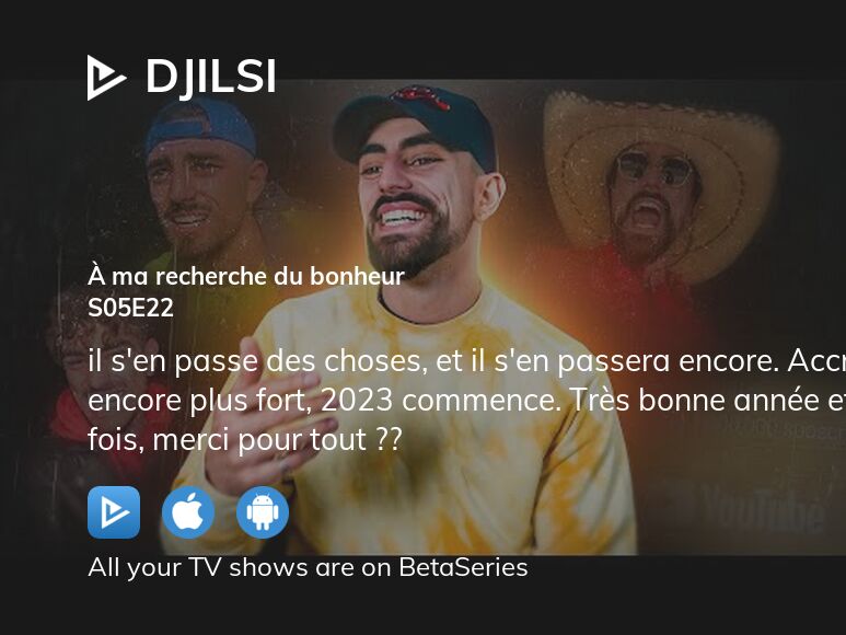 Watch Djilsi season 5 episode 22 streaming