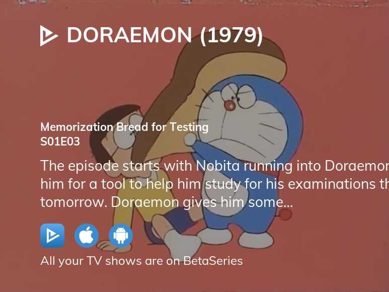 Watch Doraemon (1979) season 1 episode 3 streaming