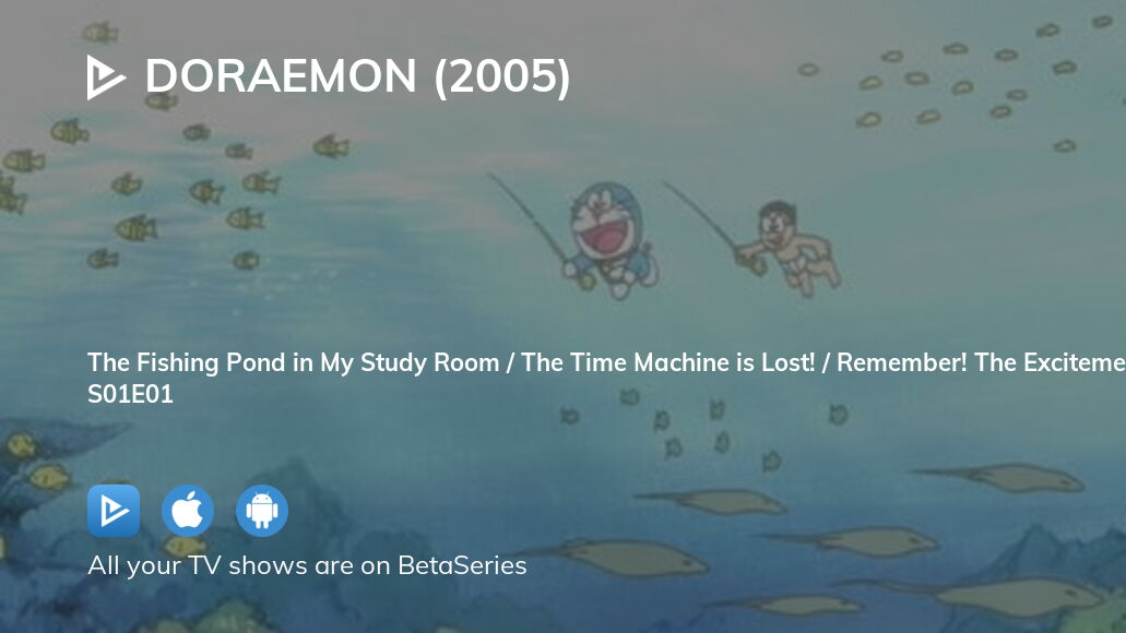 Watch Doraemon (2005) season 1 episode 1 streaming