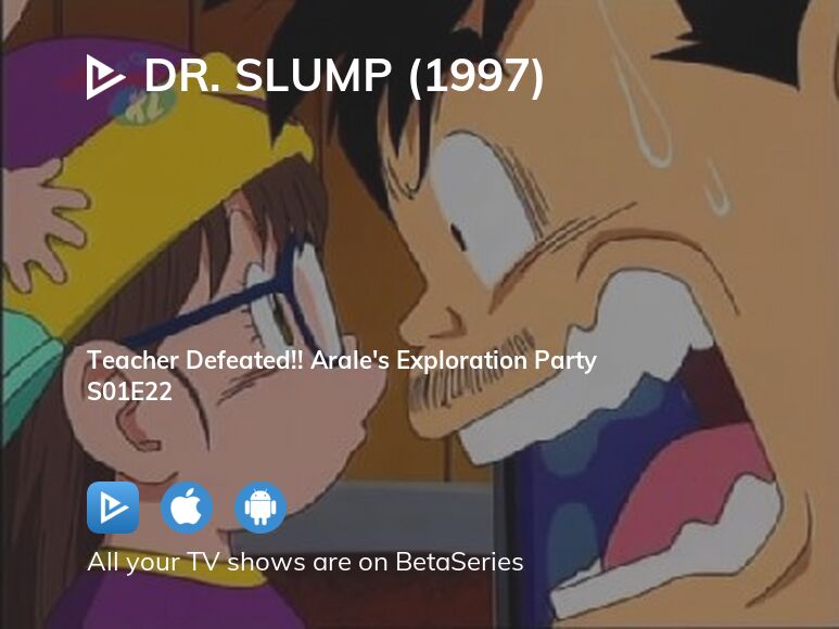 Watch Dr. Slump (1997) season 1 episode 22 streaming
