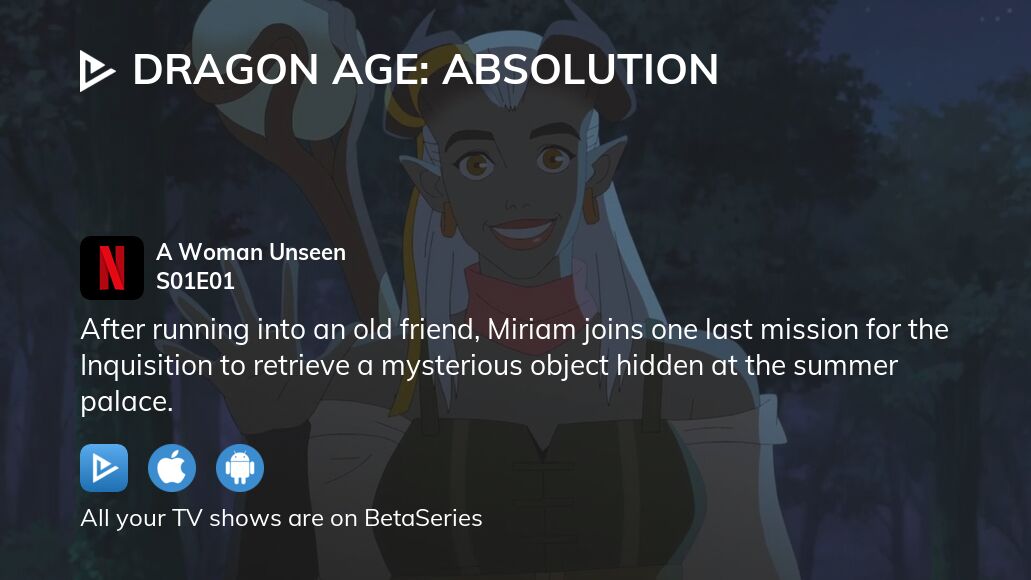 Watch Dragon Age: Absolution season 1 episode 1 streaming