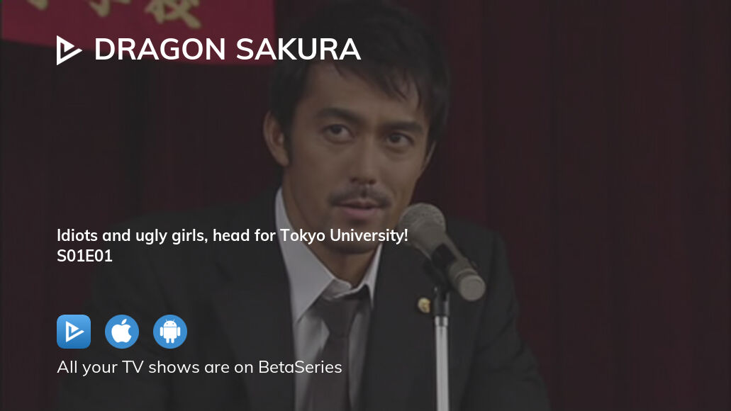 Watch Dragon Sakura season 1 episode 1 streaming