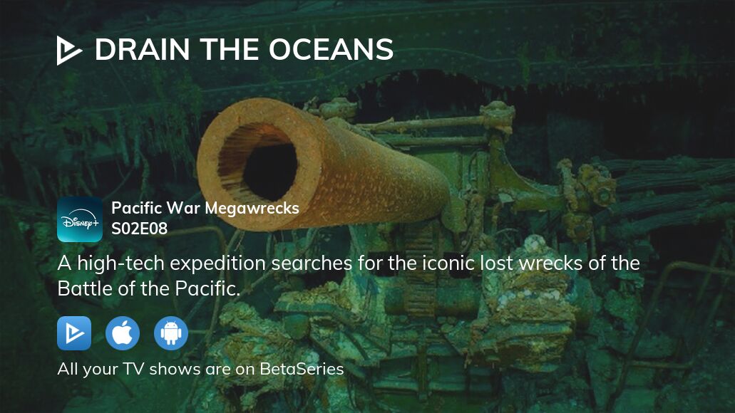 Watch Drain the Oceans season 2 episode 8 streaming