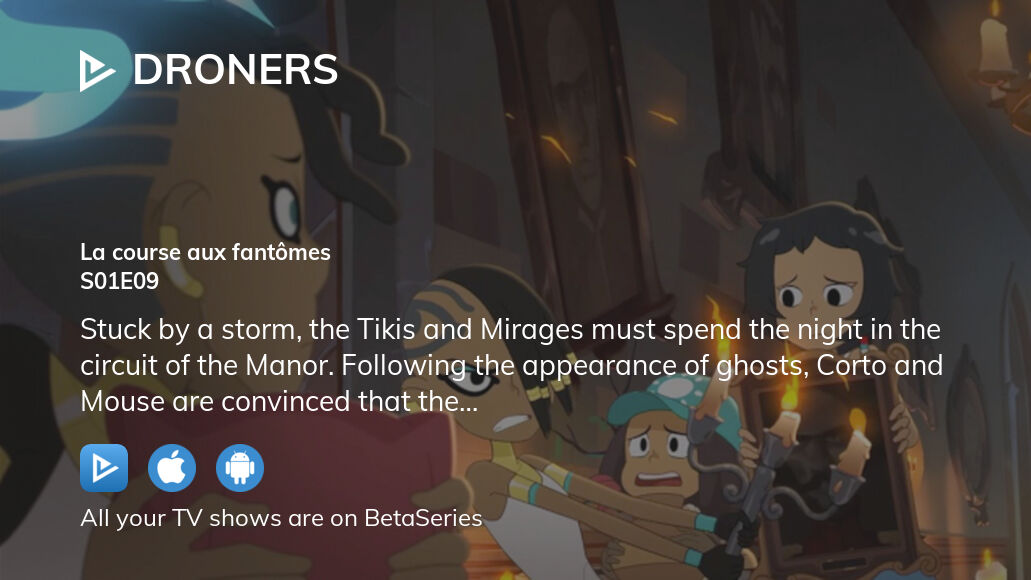 Watch Droners season 1 episode 9 streaming