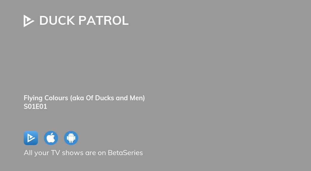 Watch Duck Patrol season 1 episode 1 streaming